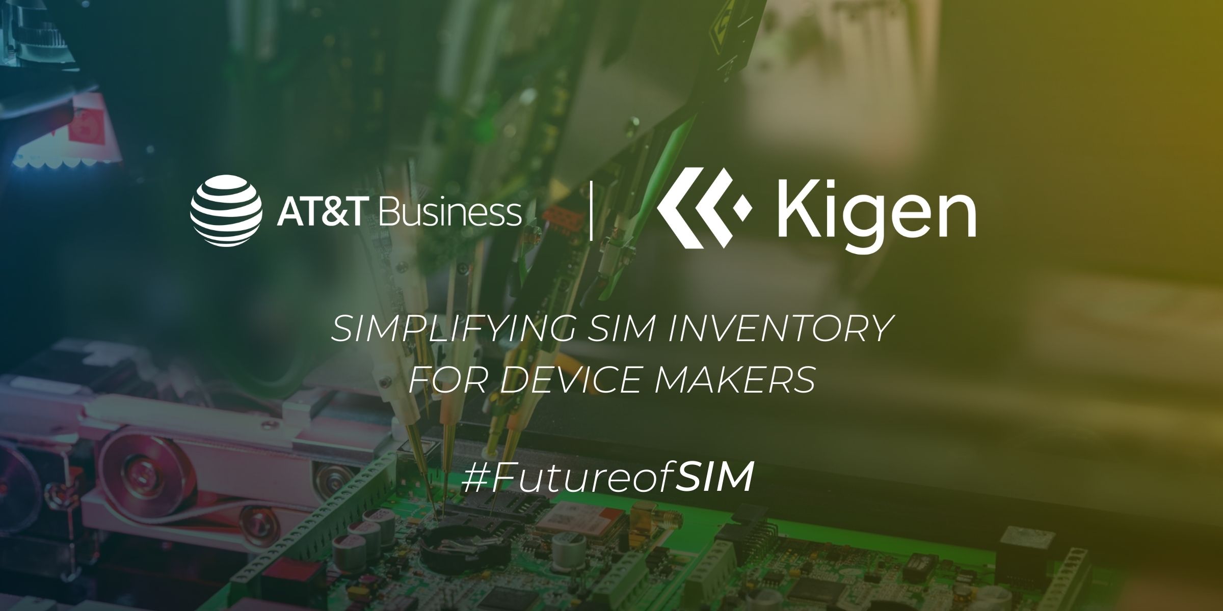 Kigen - Kigen pioneers transfer of ownership for AT&T IoT customers.