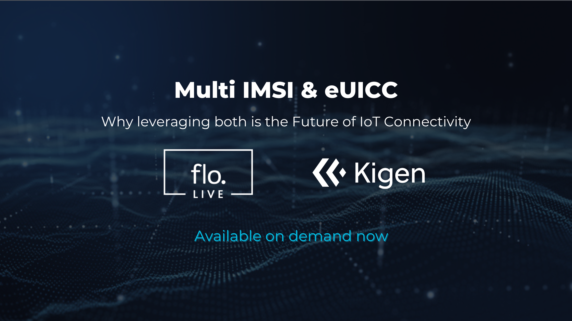 Multi IMSI vs eUICC - Kigen