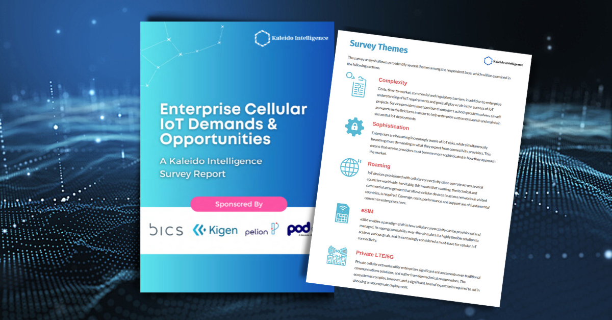 Cellular IoT Connectivity Opportunities for Enterprise - Kigen Cellular IoT Connectivity Opportunities for Enterprise - Kigen