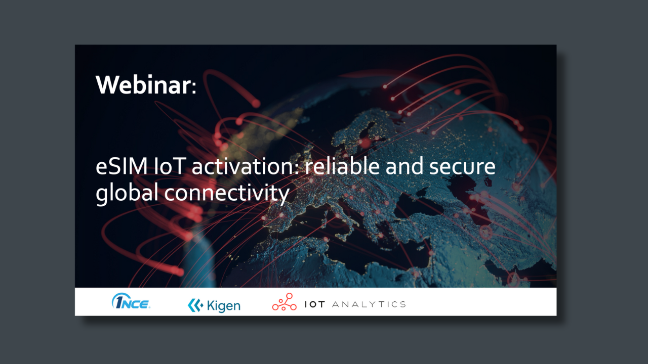 Kigen - 1NCE and Kigen eSIM provides resilient oT connectivity